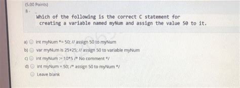 solved 5 00 points 8 which of the following is the correct