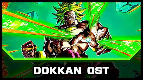 Dragon Ball Z Dokkan Battle Teq Lr Lssj Broly Ost Youtube