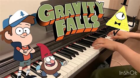 Gravity Falls Theme Piano Cover（16yo） Youtube