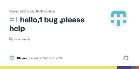 Hello1 Bug Please Help · Issue 1 · Nuked88comfyui N Sidebar · Github