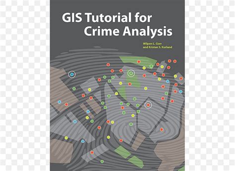 gis tutorial for crime analysis gis tutorial 1 basic workbook crime