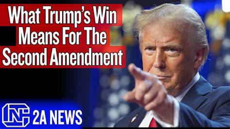 What Trumps Return Means For The Second Amendment Youtube