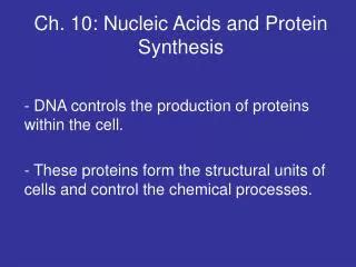 Ppt Nucleic Acids And Protein Synthesis Powerpoint Presentation Free