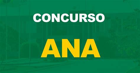 Concurso Ana órgão Aguarda Autorização De Pedido Enviado Ao Me 101 Vagas