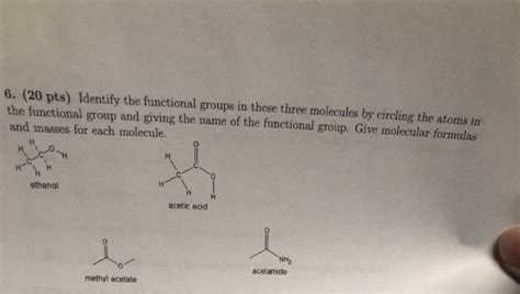 Solved 6 20 Pts Identify The Functional Groups In These