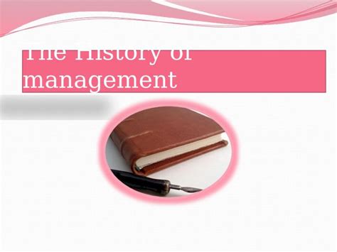 Pptx History Of Managment By Fmjoyia Dokumen Tips