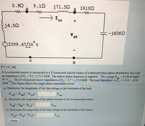 Solved A Delta Connected Source Is Connected To A