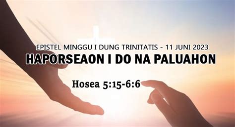 EPISTEL MINGGU I DUNG TRINITATIS 11 JUNI 2023 HURIA KRISTEN
