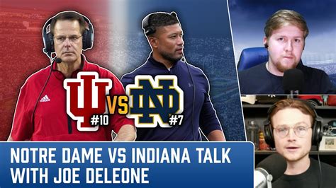 Notre Dame Vs Indiana Analysis W Joe Deleone Notre Dame Football