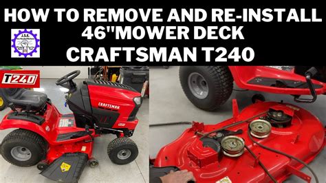 How to Remove Mower Deck Craftsman T240 - YouTube