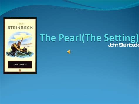 The Pearl Chapter 1 Quotes Quotesgram