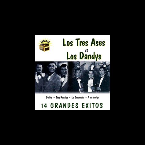 Los Tres Ases vs Los Dandys álbum de Los Tres Ases Los Dandy s en