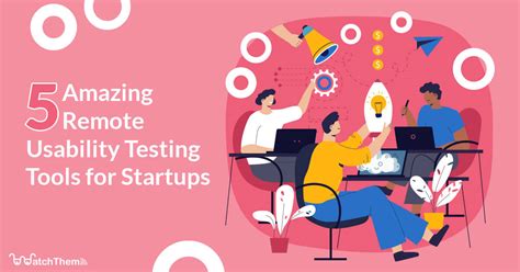 5 Amazing Remote Usability Testing Tools For Startups