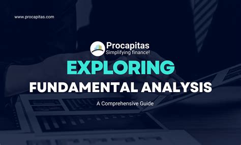 Exploring Fundamental Analysis A Comprehensive Guide
