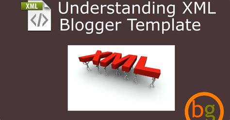 Understanding Xml Blogger Template Blogspot Begins