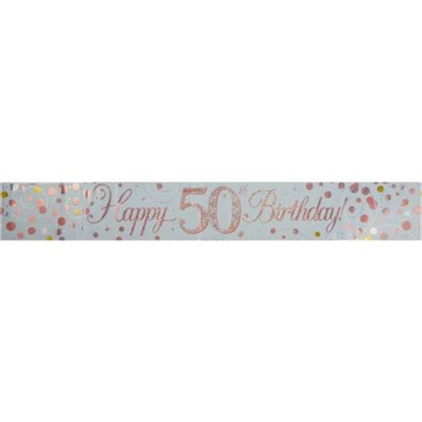 Oaktree Uk Rose Gold Sparkling Fizz Happy 50th Birthday Banner Check