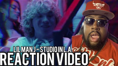 Lil Man J Studio In La Official Music Video Reaction 🔥🔥🔥 Youtube