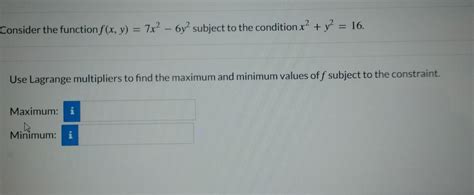 Solved Consider The Function F X Y 7x2 6y2 Subject