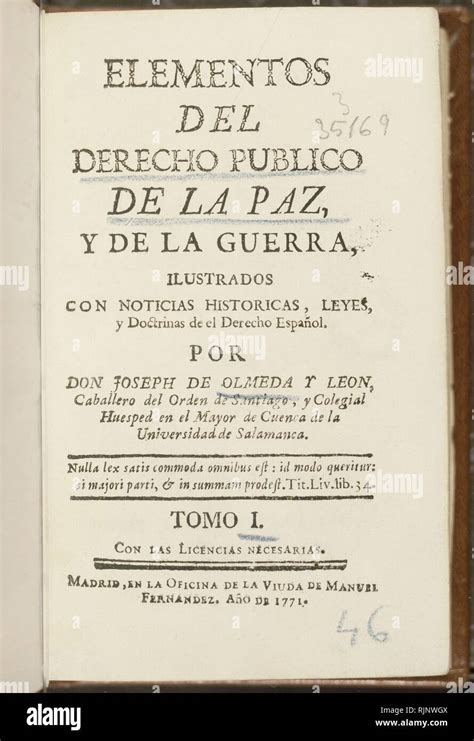 ELEMENTOS DEL DERECHO PUBLICO DE LA PAZ Y GUERRA 1771 Author OLMEDA