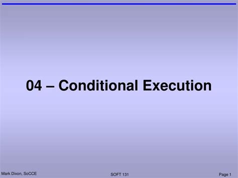 Ppt 04 Conditional Execution Powerpoint Presentation Free Download Id5914052