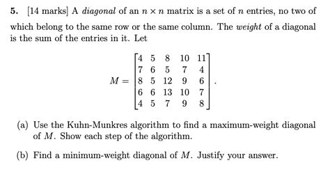 Marks A Diagonal Of An N X N Matrix Is A Set Chegg
