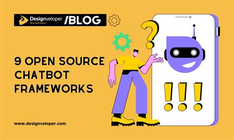 Open Source Chatbot Frameworks To Use In Designveloper