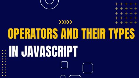 Javascript Operators And Their Types In Hindi Youtube
