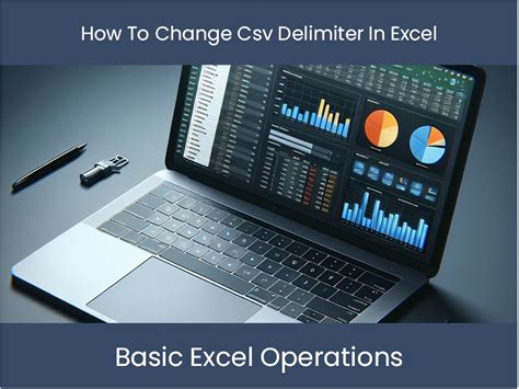 Tutorial De Excel Cómo Cambiar El Delimitador De Csv En Excel