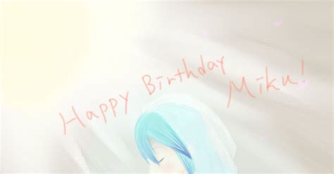 初音ミク 誕生日おめでとう Lithtleのイラスト Pixiv
