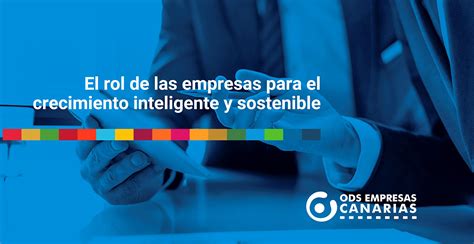 El Rol De Las Empresas Para El Crecimiento Inteligente Y Sostenible De