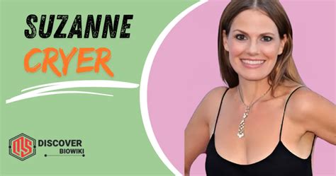 Suzanne Cryer Early Life Education Career Age Height Bio