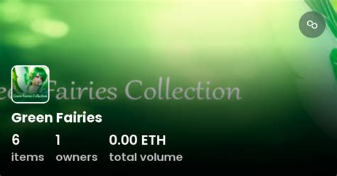 Green Fairies Collection Opensea