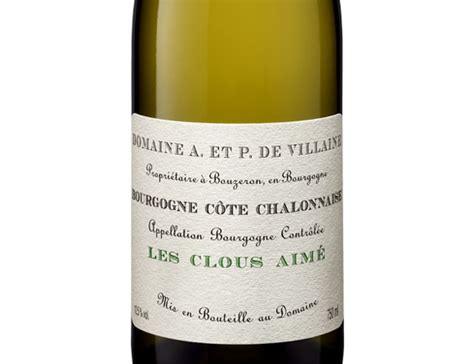Achat DOMAINE DE VILLAINE BOURGOGNE CÔTE CHALONNAISE LES CLOUS AIMÉ