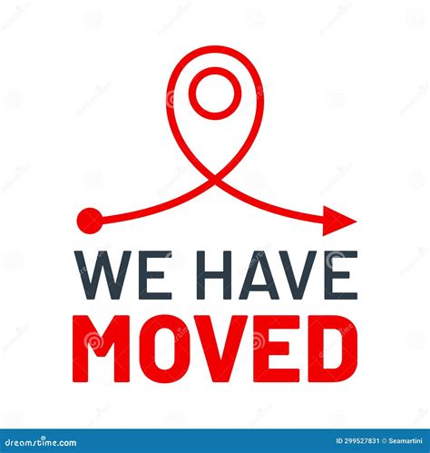 Have Move Icon Or We Have Moved Sign New Address Stock Vector Illustration Of Weve Sign