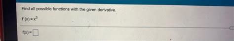 Solved Find All Possible Functions With The Given