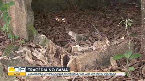 Vídeo Muro Desaba E Mata Criança De 5 Anos No Gama Bom Dia Df G1
