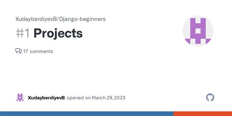 Projects · Issue 1 · Xudayberdiyevbdjango Beginners · Github