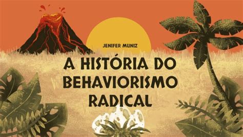 Aula 3 História do Behaviorismo Radical