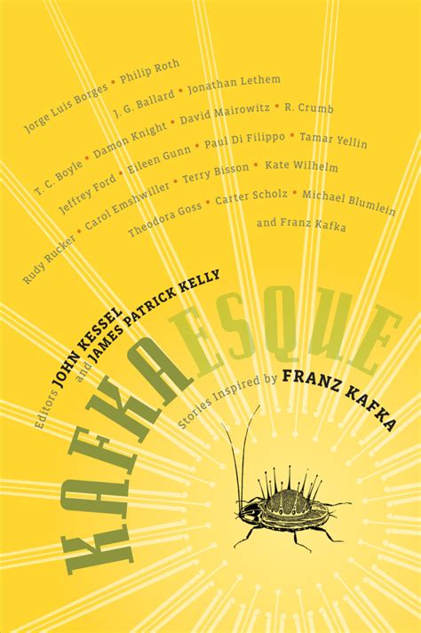 Kafkaesque Stories Inspired By Franz Kafka Tachyon Publications