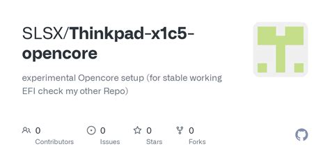 GitHub SLSX Thinkpad X C Opencore Experimental Opencore Setup For Stable Working EFI Check