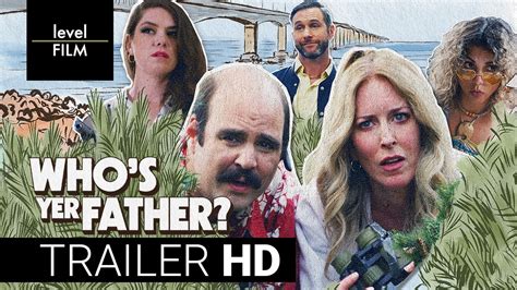 Whos Yer Father Official Trailer Youtube