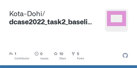 github kota dohi dcase2022 task2 baseline mobile net v2