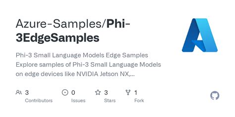 GitHub Azure Samples Phi EdgeSamples Phi Small Language Models Edge Samples Explore