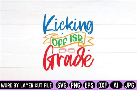 Kicking Off 1sr Grade Svg Design Graphic By Svg Artfibers · Creative