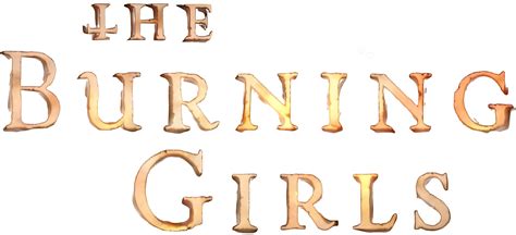 The Burning Girls Tv Series 2023 2023 Logos — The Movie Database Tmdb