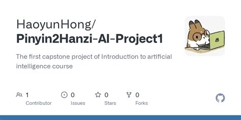 Github Haoyunhong Pinyin Hanzi Ai Project The First Capstone Project Of Introduction To