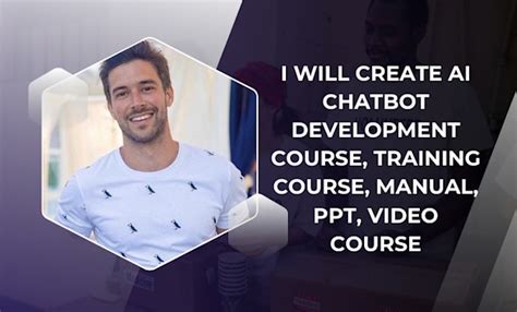 Create Ai Chatbot Development Course Training Course Manual Ppt Video Course By Clerson