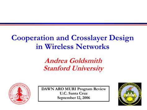 Cooperation And Cross Layer Design In Wireless Networks