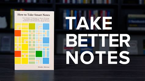 How To Take Smart Notes Book Summary And Review Rick Kettner