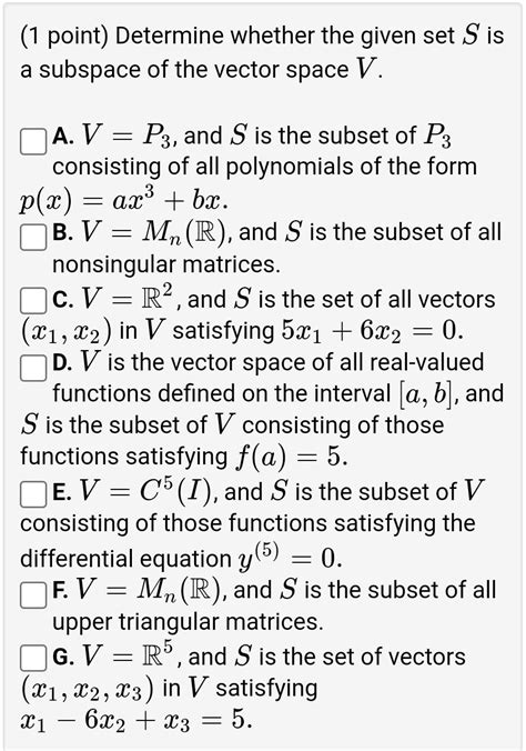 Solved 1 Point Determine Whether The Given Set S Is A